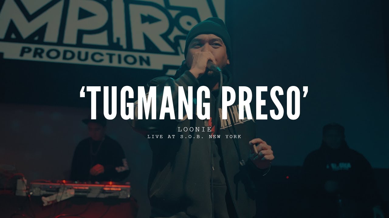 TUGMANG PRESO x PAMANGGULO performed by LOONIE at S.O.B, NY - YouTube