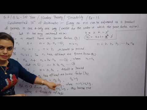 State & Proof of Fundamental Theorem of Arithmetic || Number Theory B.A ...