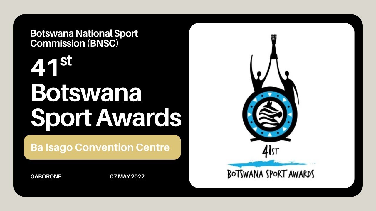41st Botswana Sport Awards | Naledi Marape, Amantle Montsho, Jwaneng ...