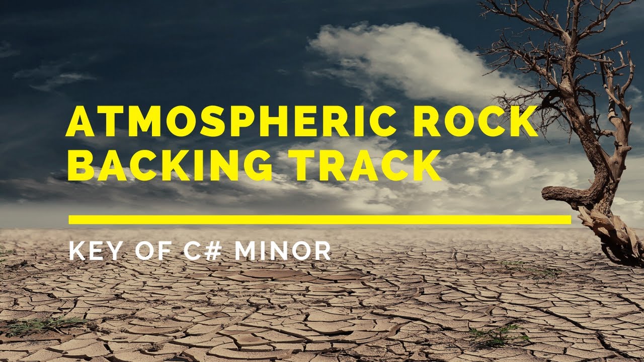 Atmospheric Rock Backing Track - C# Minor - YouTube