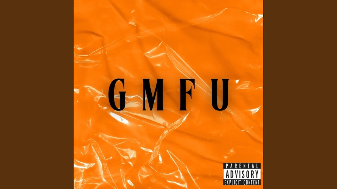 GMFU - YouTube
