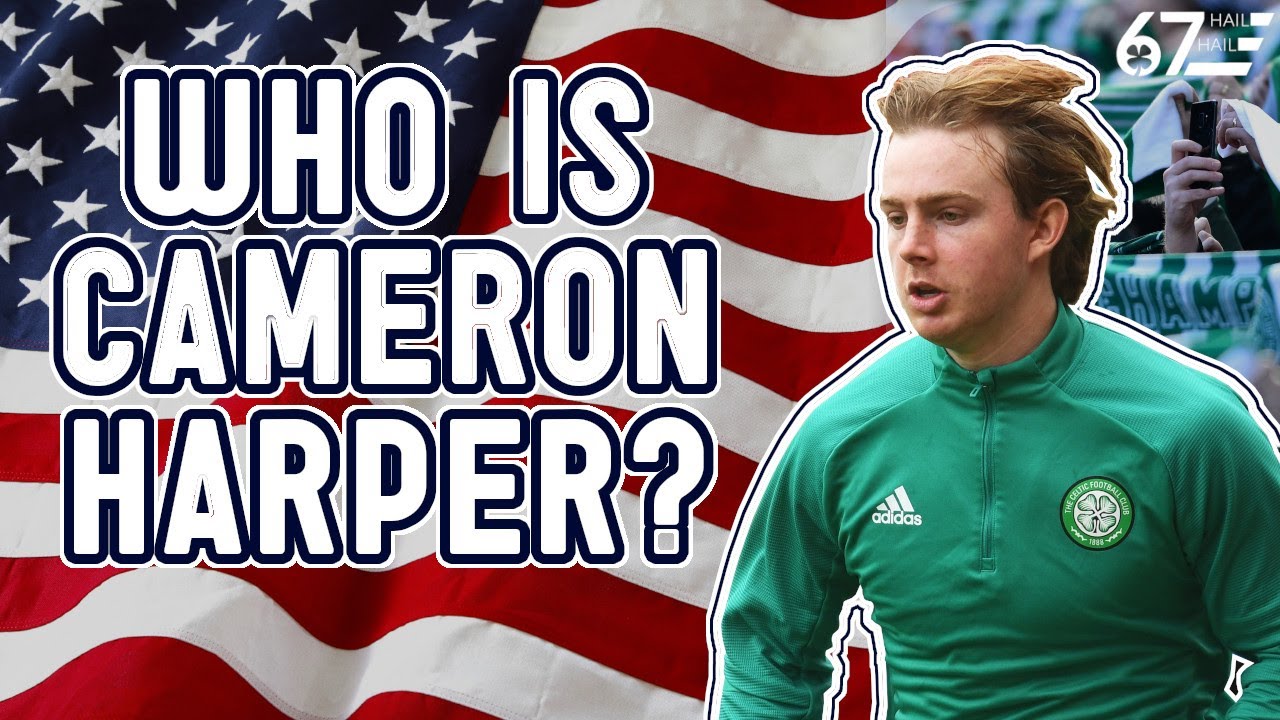 Who is Cameron Harper? - The hot Celtic prospect you don't know about ...