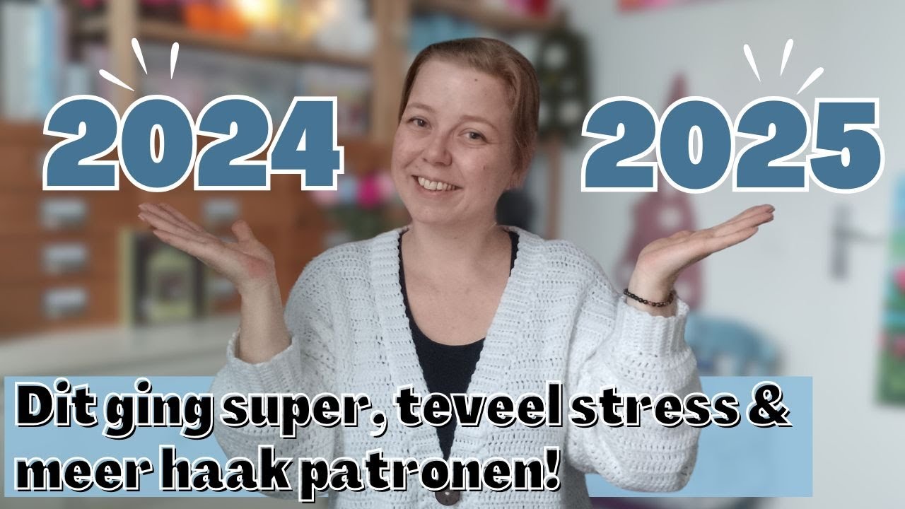 Dit ging super goed, teveel stress en meer haakpatronen! Terugblik op ...
