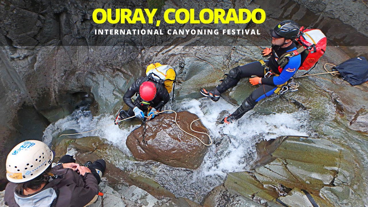 Canyoneering in Colorado at Ouray international festival - YouTube