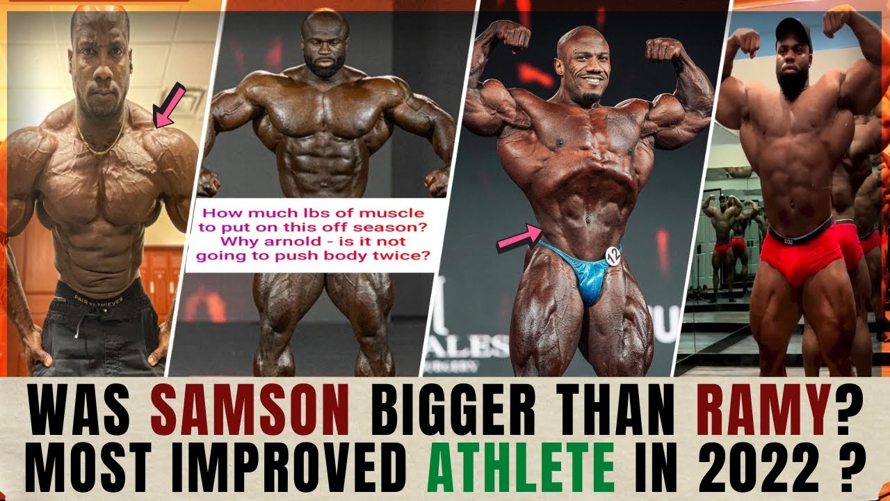 How much muscle did Samson put on ? Quinton full Blown + Most Improved ...
