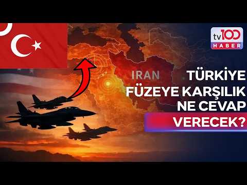 Son Dakika! Türkiye İran'la Savaşa Mı Girmeye Hazırlanıyor? | tv100 Ana Haber