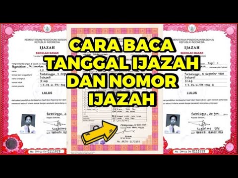 LETAK TANGGAL IJAZAH DAN NOMOR IJAZAH SD SMP SMA | MELIHAT TANGGAL ...