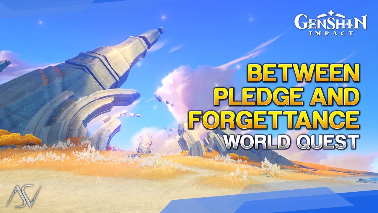 Between Pledge and Forgettance (Puzzle Guide) - World Quest | Genshin ...