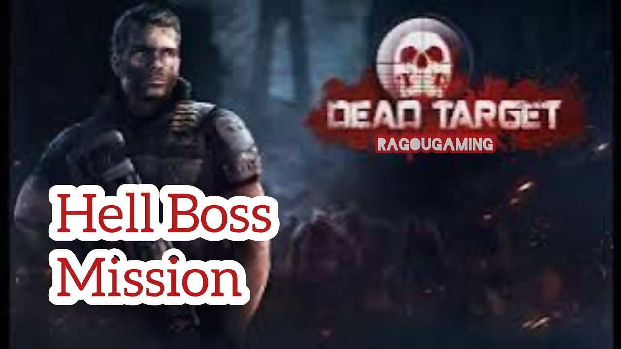 How to Complete Hell Boss Mission in Dead Target - YouTube