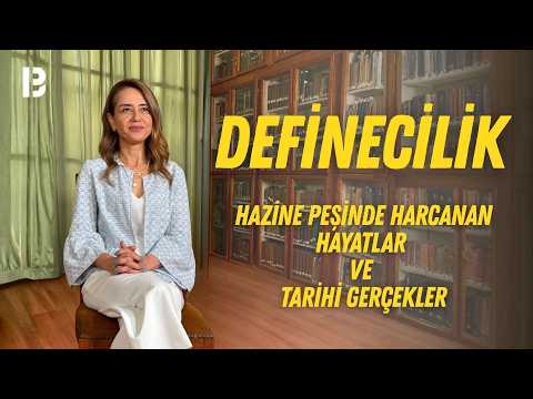 Definecilik | Hazine Peşinde Harcanan Hayatlar ve Tarihi Gerçekler
