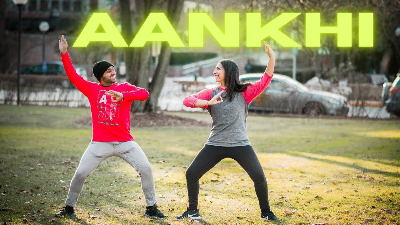 Amar Sehmbi - Aankhi (Harman Toor mix) | Dance with Amrita & Lavesh ...