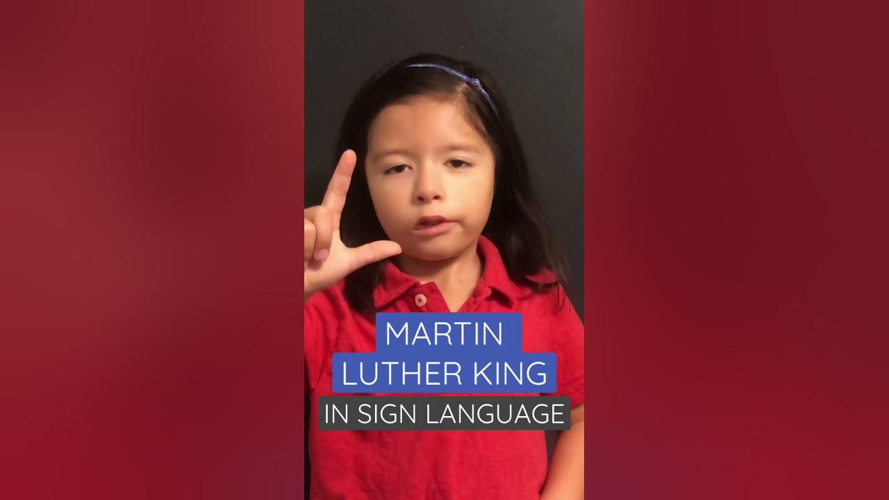 Martin Luther King in ASL - Learn American Sign Language - YouTube