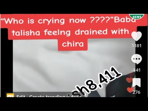 Baba talisha facing the music after chira abused him day and night ...