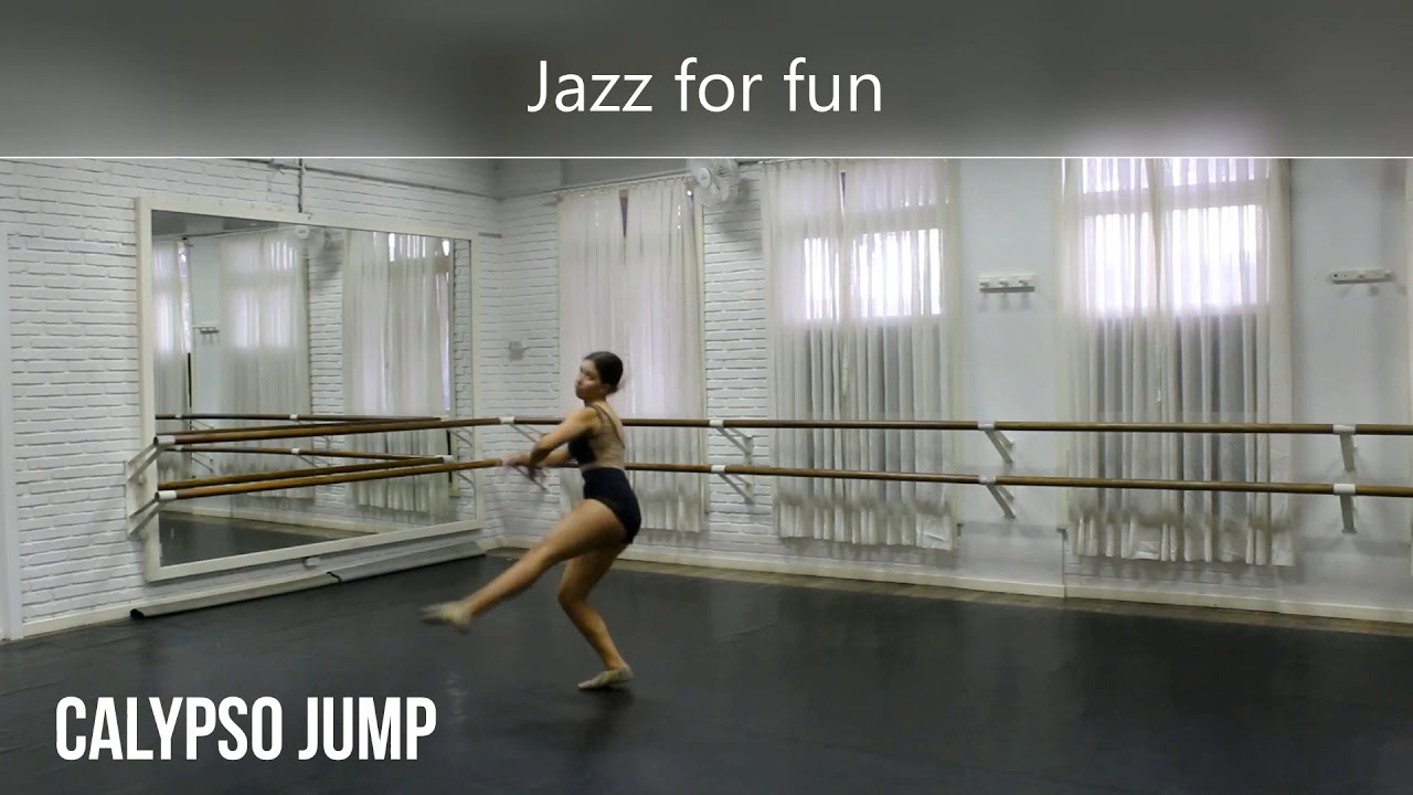 Terminologia do Jazz Dance - Calypso Jump (Jazz for fun) - YouTube