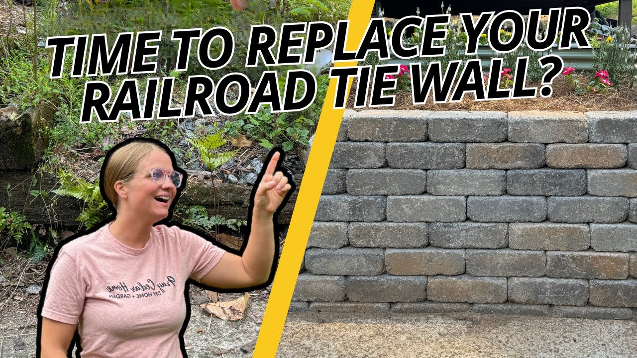 DIY Block Retaining Wall: How to Replace Your Old Railroad Tie Wall ...