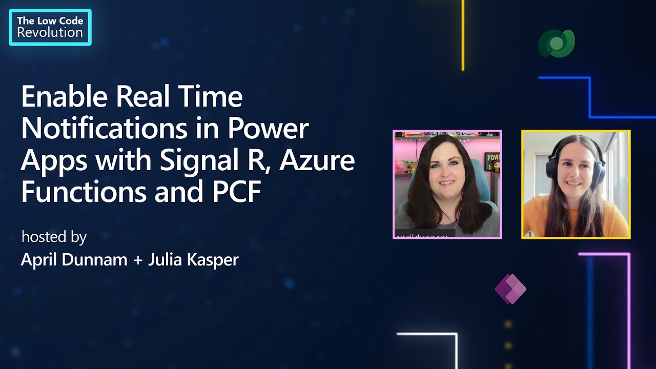 Enable Real Time Notifications in Power Apps with Signal R, Azure ...