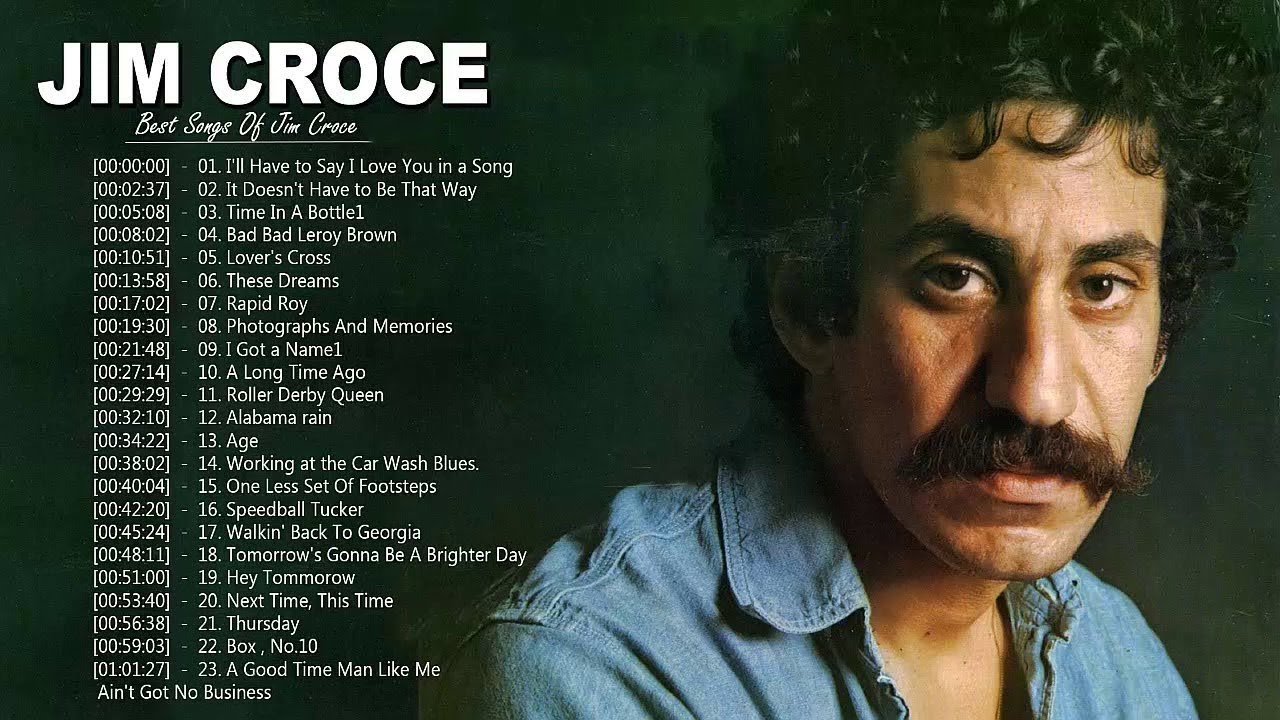 Jim Croce Greatest Hits Full Album - Jim Croce Best Songs - Jim Croce ...