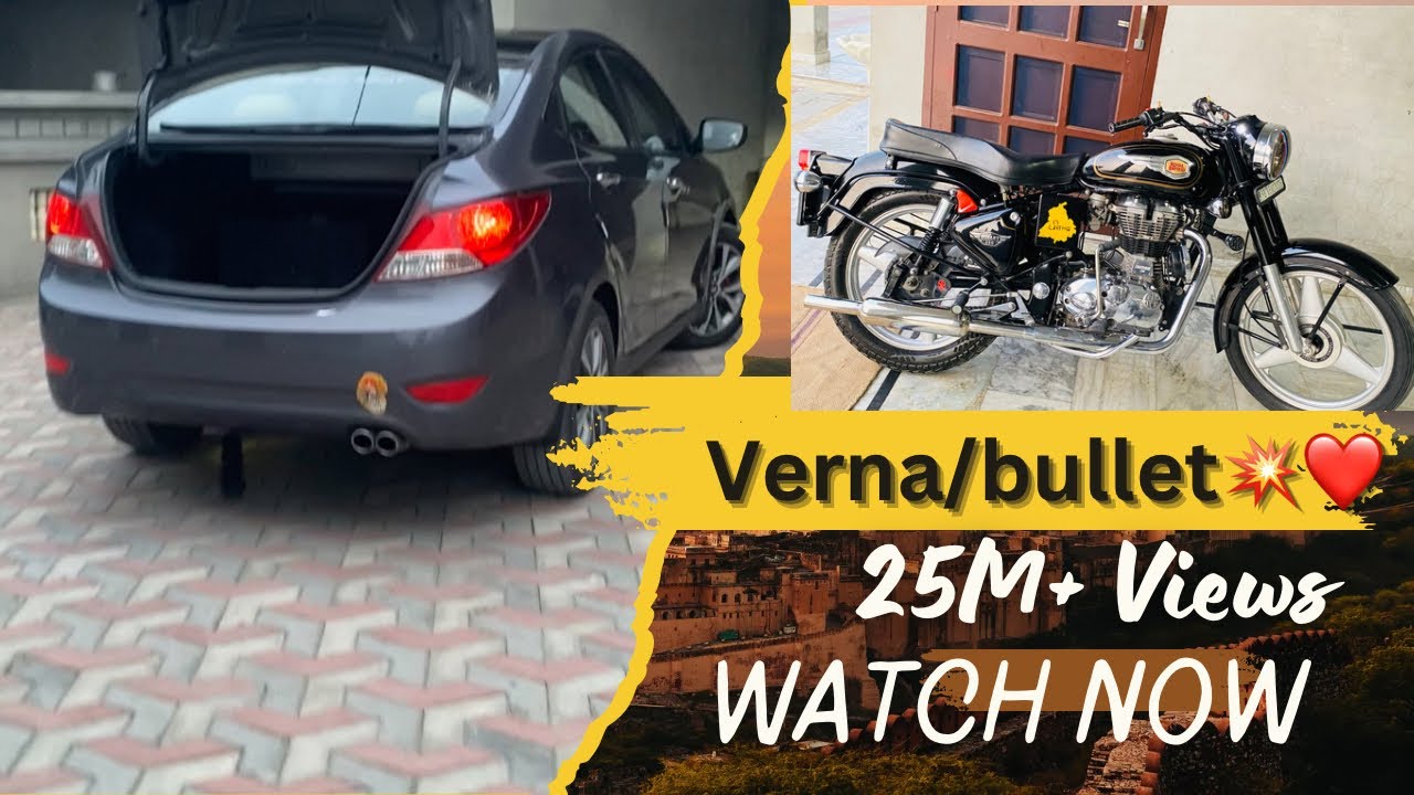 Bullet standard 2018 model/ & verna fludic2014model stardust color⚡️💯 # ...