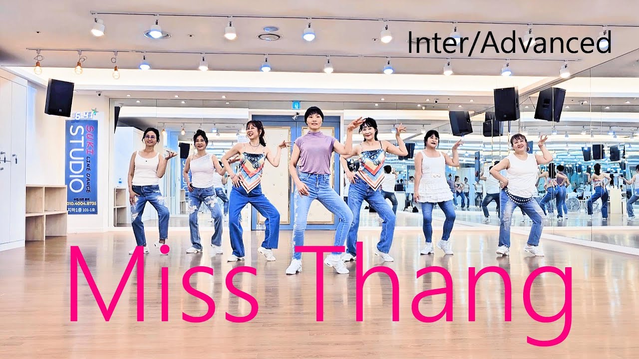 Miss Thang Line Dance (Intermediate/Advanced) - YouTube