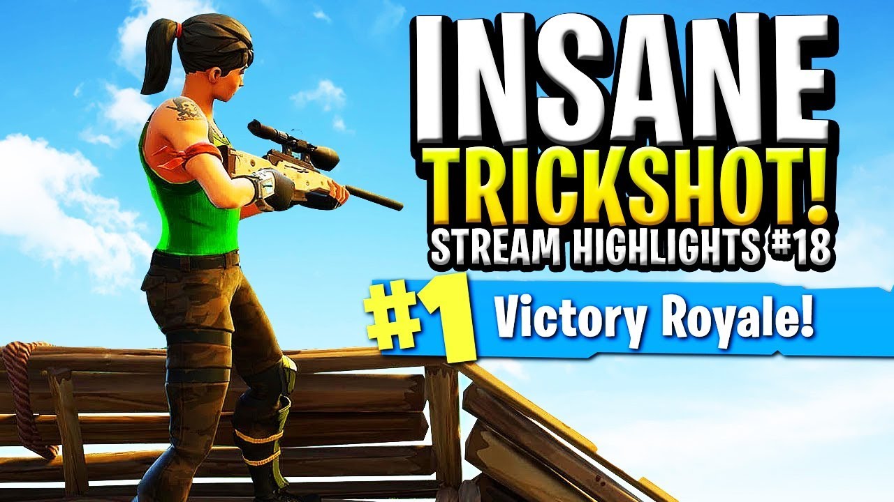 INSANE TRICKSHOTS! Fortnite Battle Royale (Stream highlights #18) - YouTube