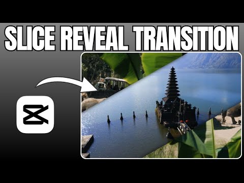 How To Create Slice Reveal Transition CapCut Pc | CapCut Basic Tutorial ...