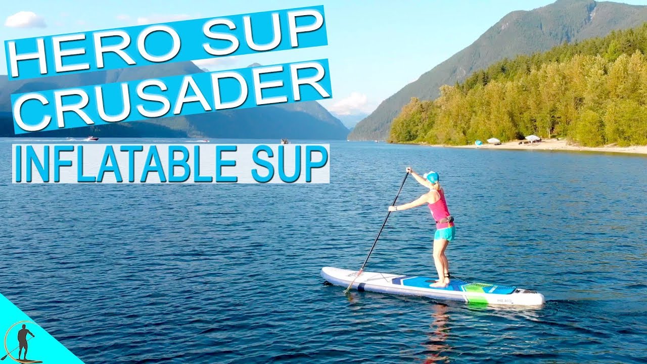 Hero SUP Crusader Stand Up Paddle Boarding Fun - YouTube
