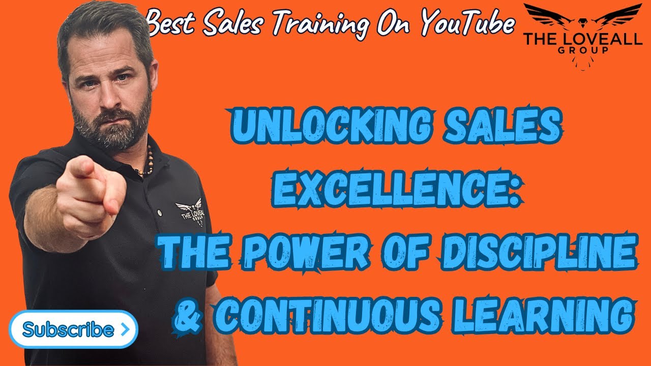 Unlocking Sales Excellence: The Power of Discipline & Continuous ...