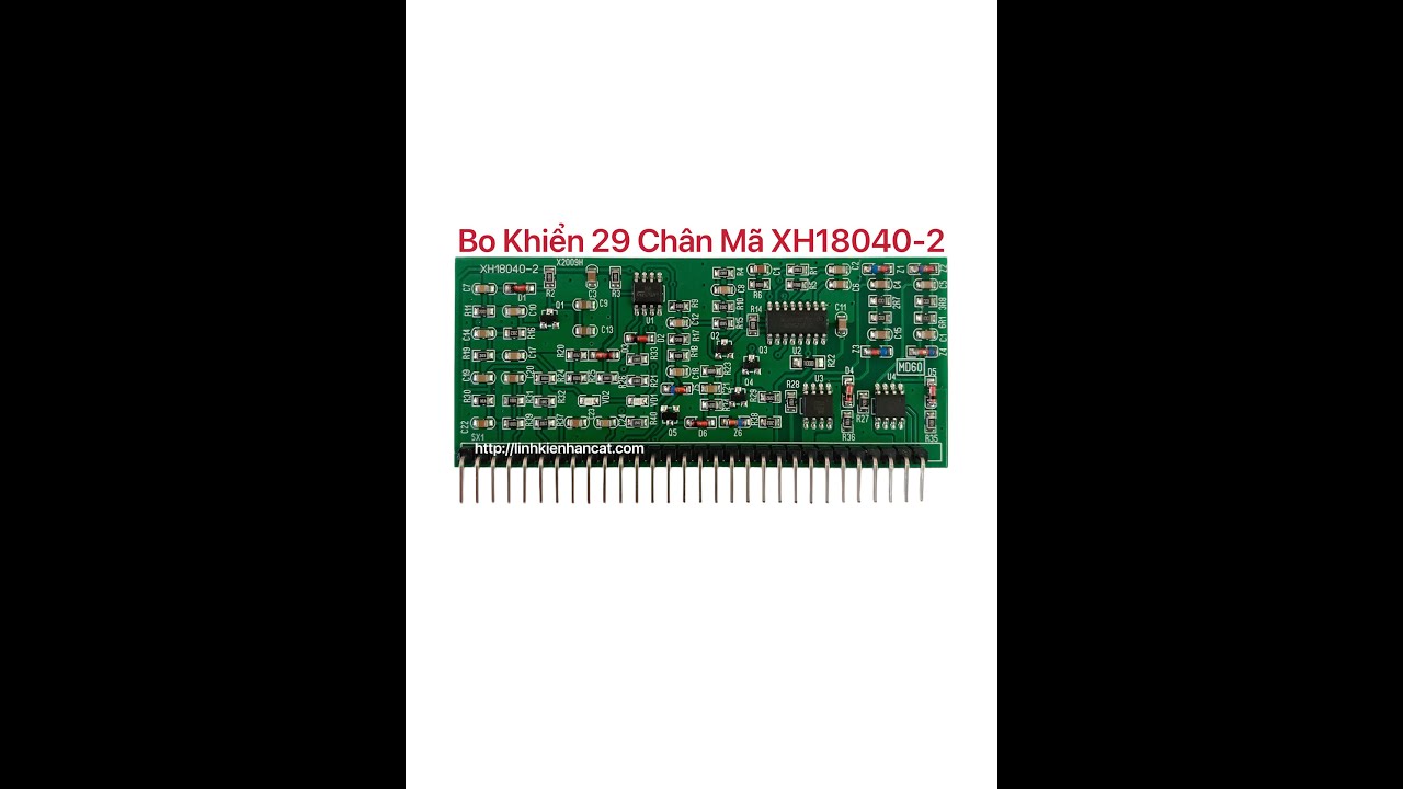Test Bo Khiển 29 Chân Mã XH18040-2 Từng Cái Chi Tiết Nhé Link Sản Phẩm ...