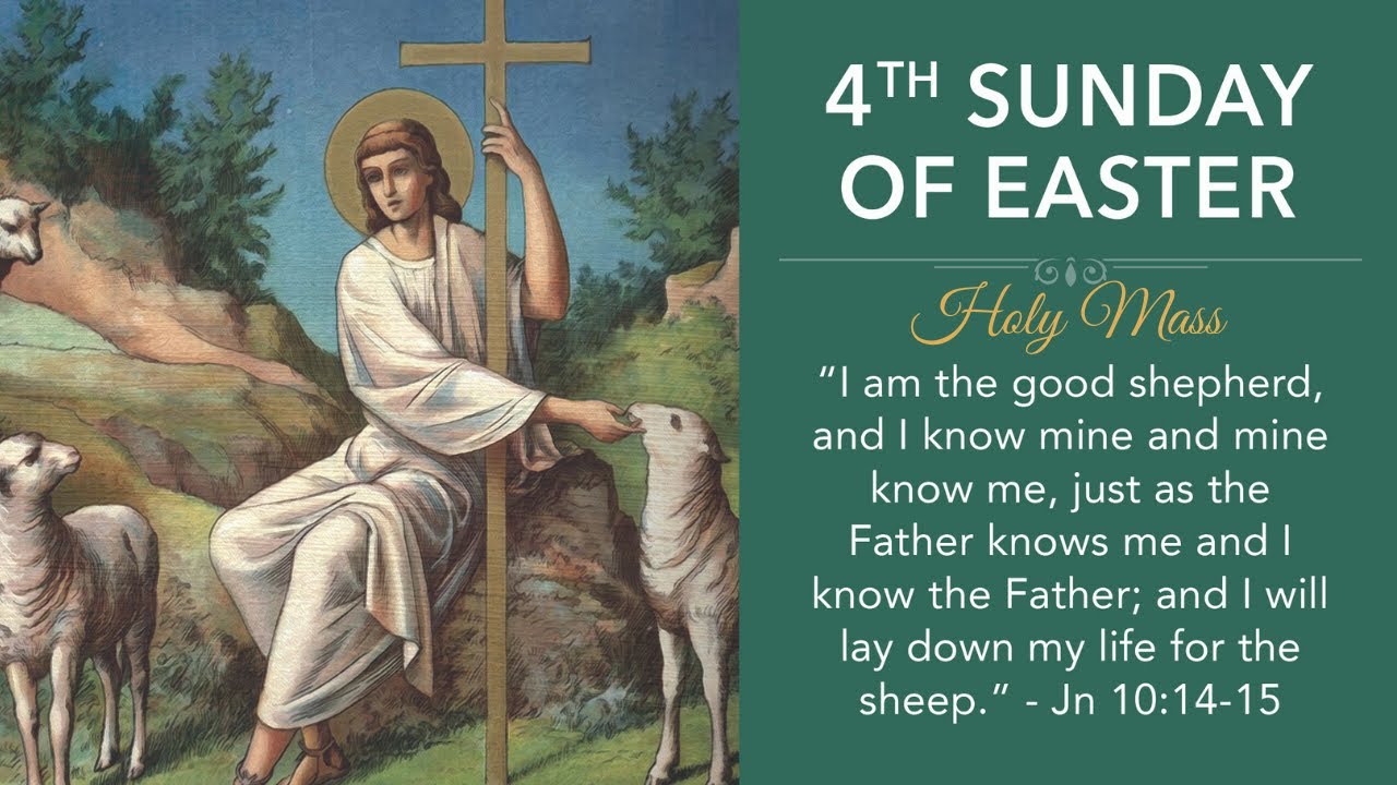 4th Sunday of Easter - YouTube