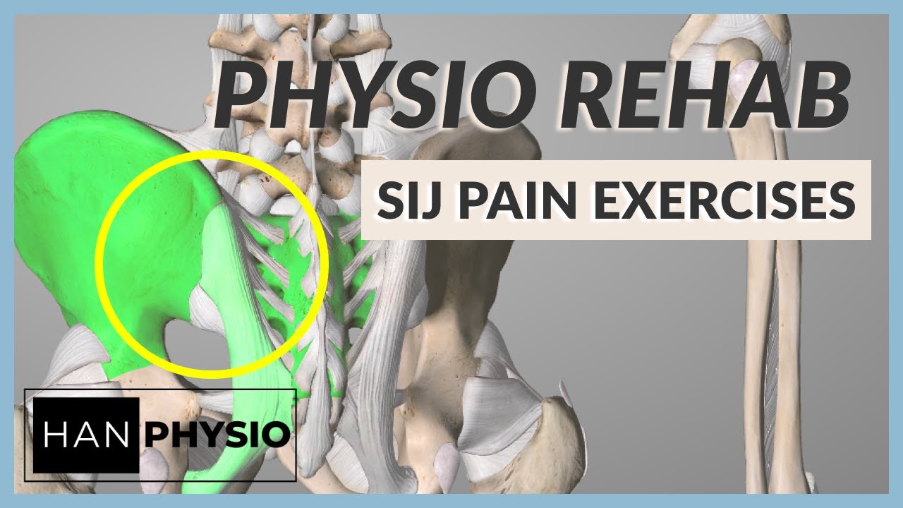 SIJ Rehab - 3 exercises for beginner SIJ pain rehab - YouTube