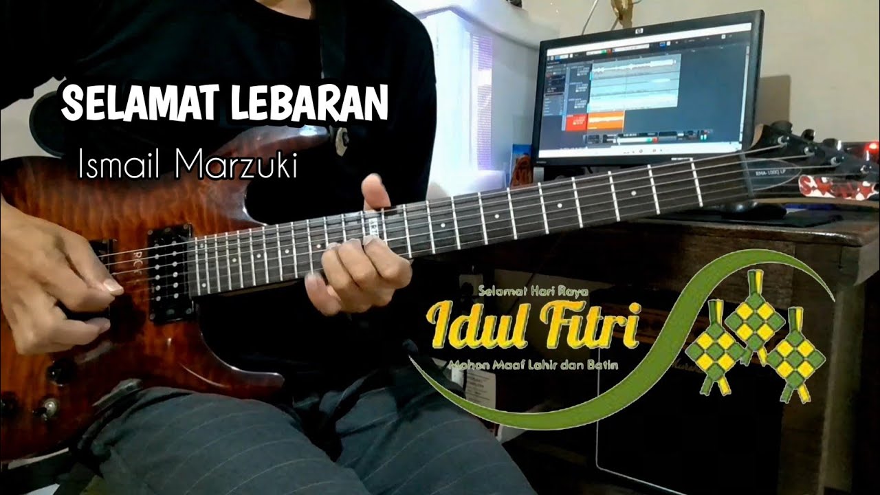 Selamat Lebaran - Ismail Marzuki (Guitar Cover) || Rock Version - YouTube