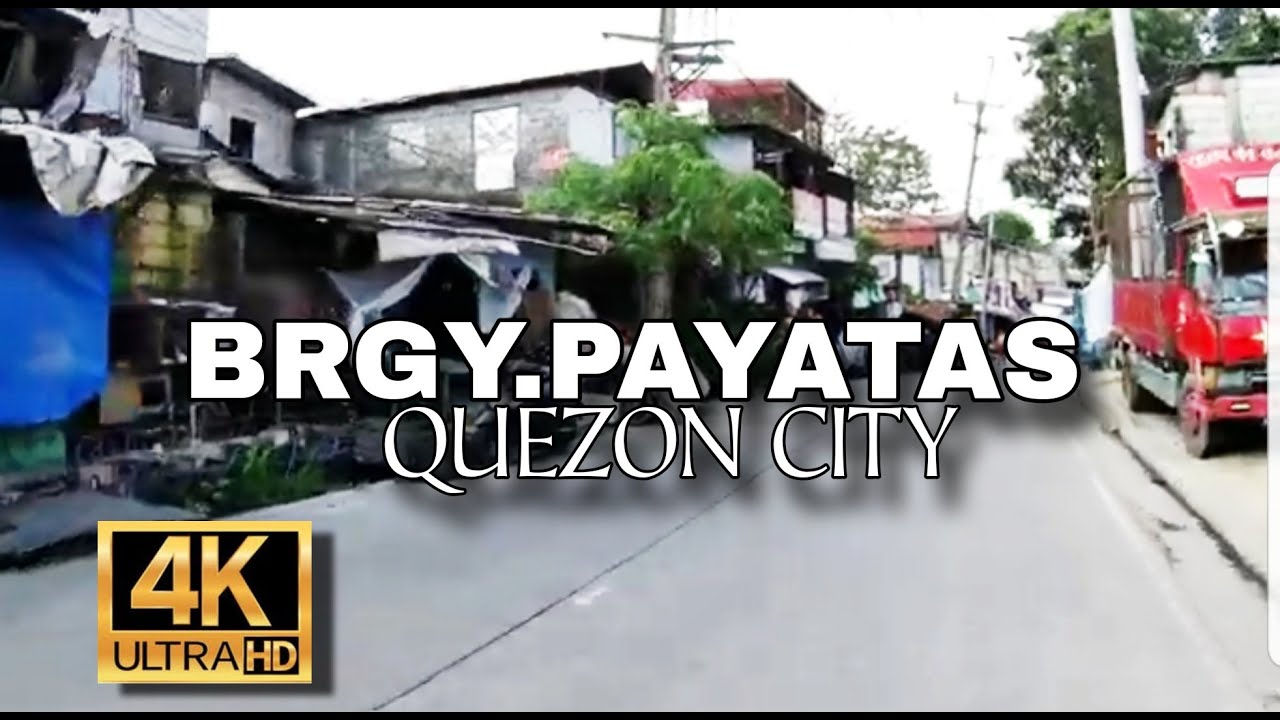 BRGY.PAYATAS, Q.C - YouTube