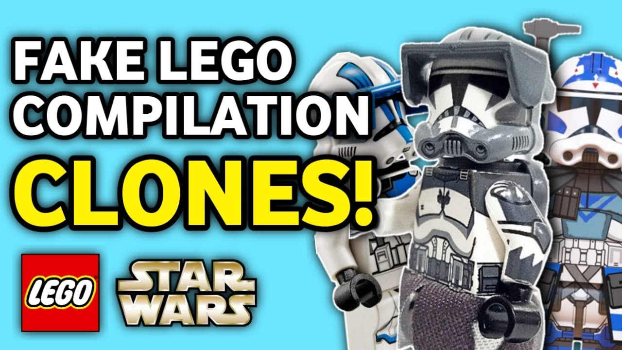 Fake LEGO Star Wars CLONES Minifigures Compilation!!! (501st Clones ...
