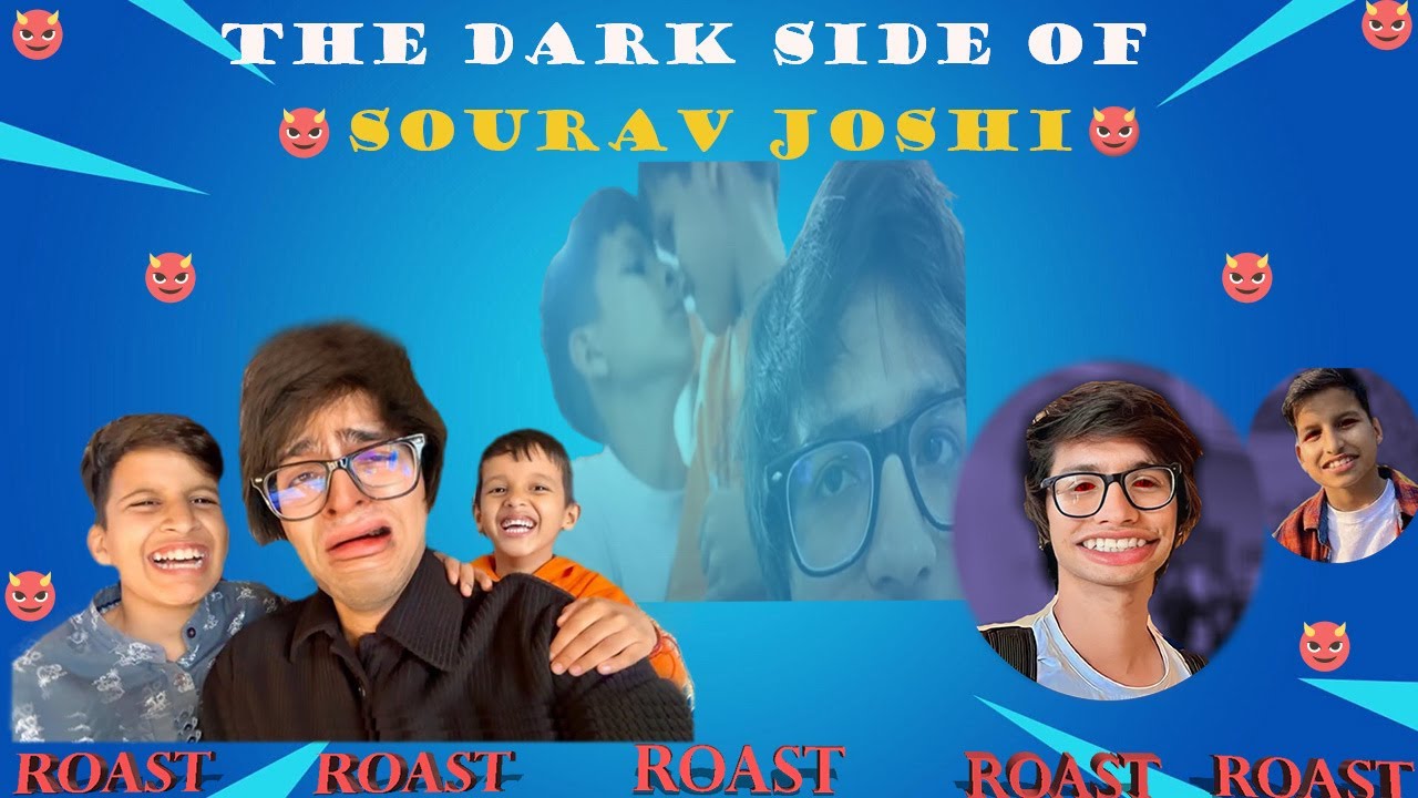 Sourav Joshi : The Rising Star (ROAST) | HARSHIT TANWAR #souravjoshivlogs #pyush_joshi #roast ...