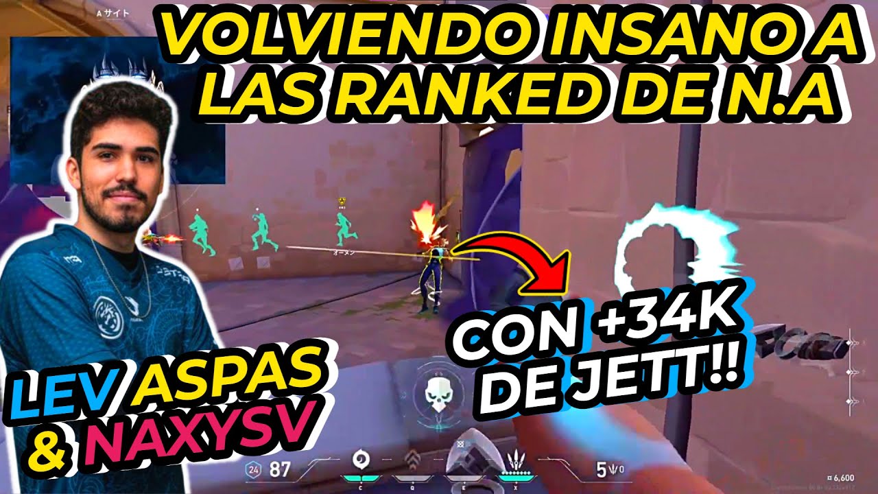 LEV ASPAS SE HACE +34K EN RANKED | SORPRENDE A GRINGOS CON ACE INSANO A ...