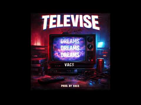 Vacs - Televise (Official Audio)