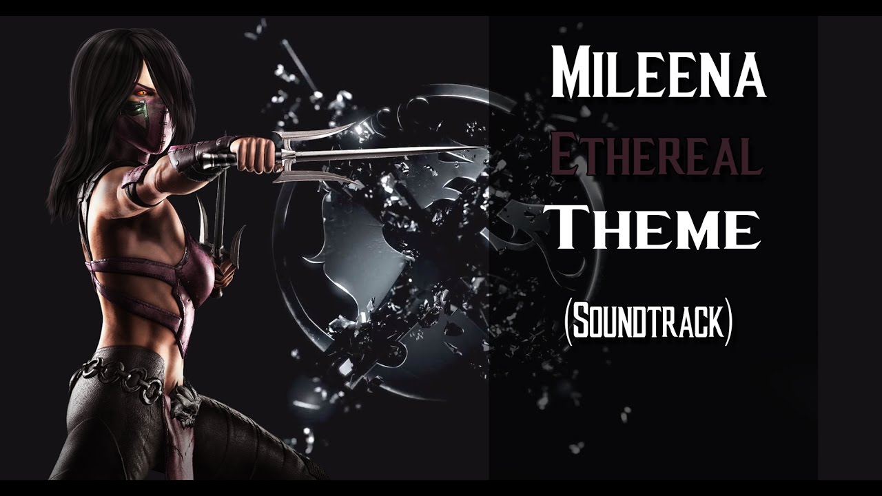 Mortal Kombat X - Mileena: Ethereal (Theme) - YouTube