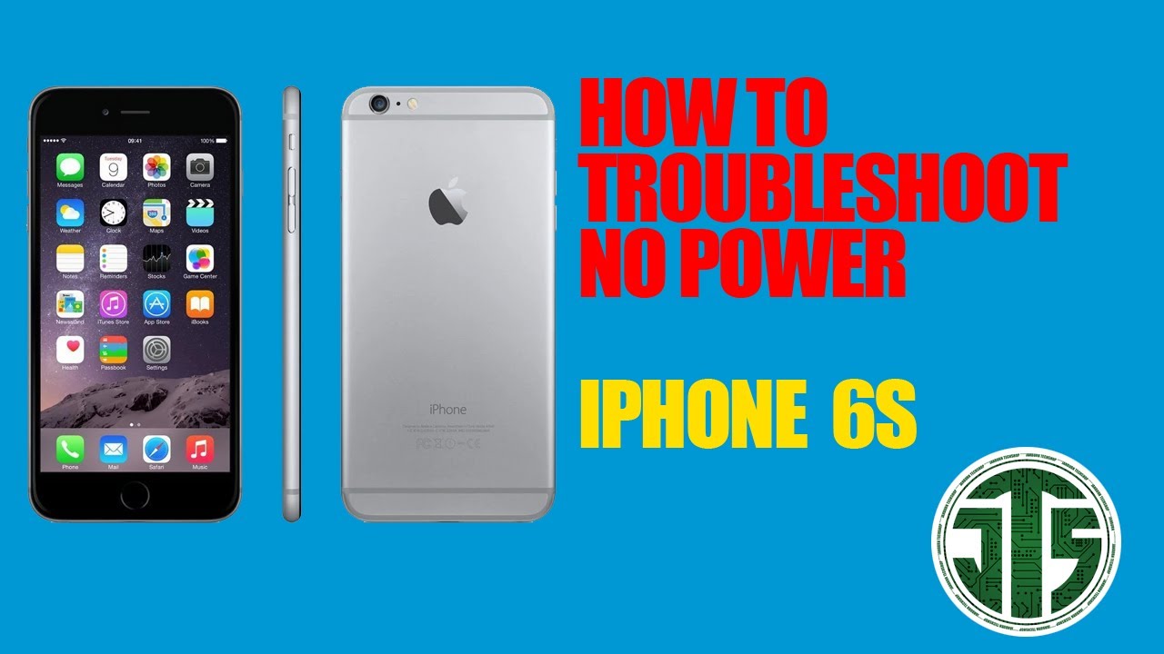 HOW TO TROUBLESHOOT IPHONE 6S WITH NO POWER! - YouTube