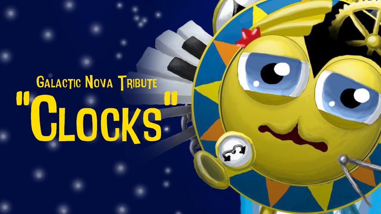 🌠 Galactic Nova Tribute - Clocks 🌠 - YouTube