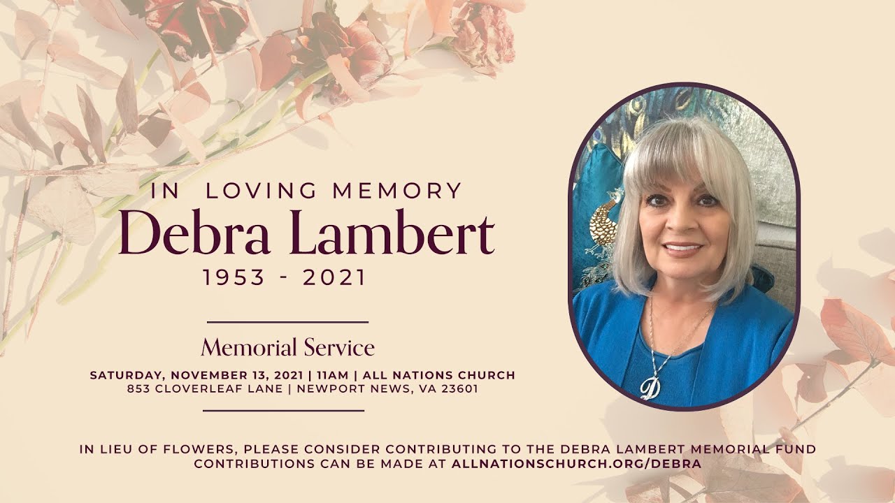Debra Lambert Memorial Service - YouTube