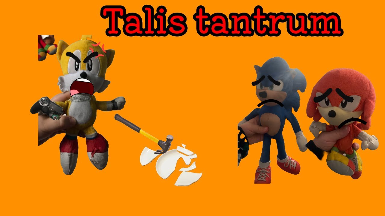 Sonic plush Talis tantrum - YouTube