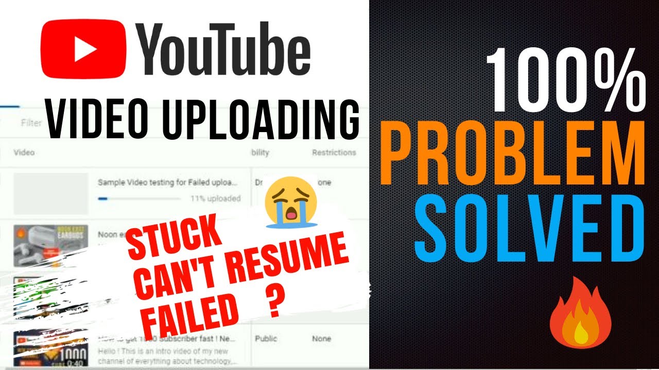 Youtube Video Stuck during Upload ? Resume from same place | Fixed ...