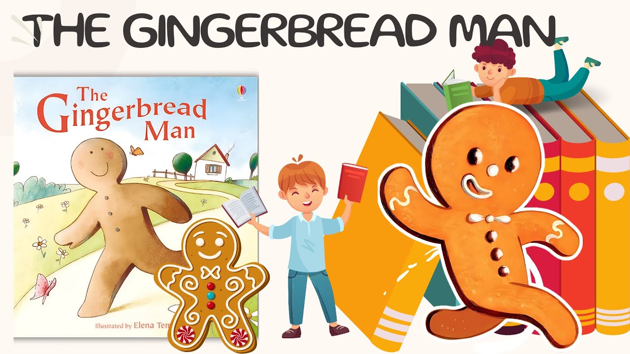 THE GINGERBREAD MAN - KIDS BOOKS READ ALOUD - CHILDREN LITERATURE ...