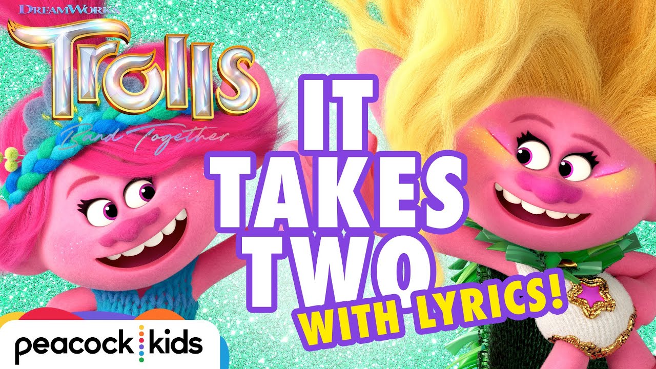  It Takes Two Official Lyric Video 2023 TROLLS BAND TOGETHER YouTube