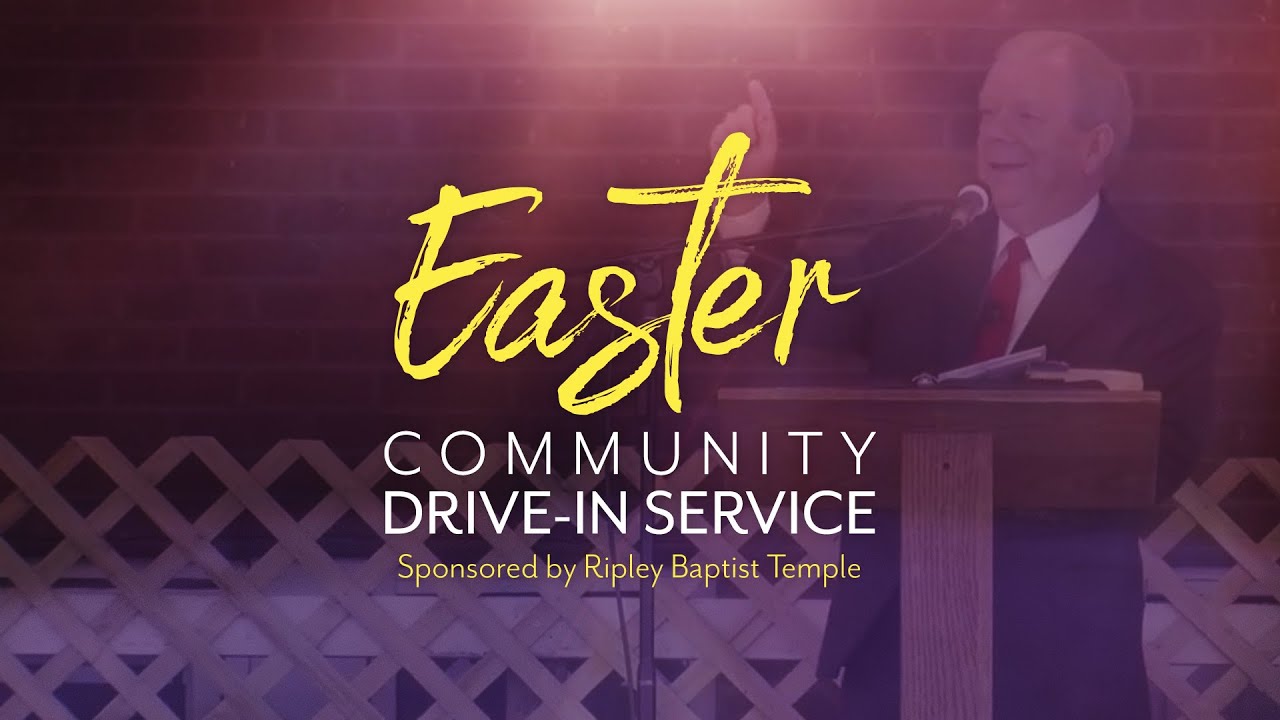 Easter Sunday Drive-In • April 12, 2020 - YouTube
