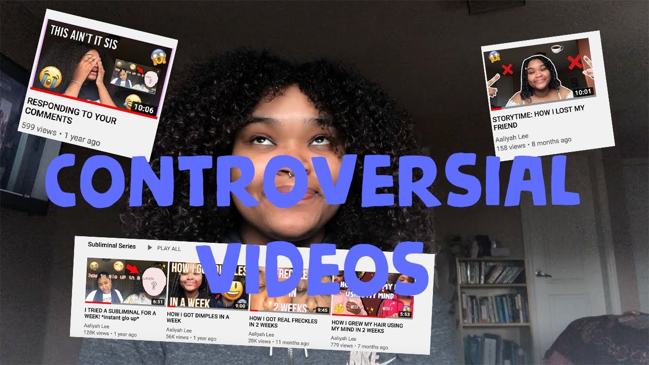 MY CONTROVERSIAL VIDEOS - YouTube