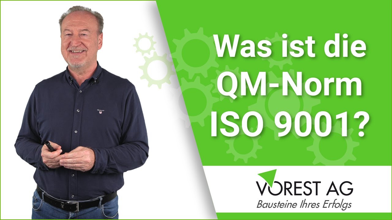 Was ist die ISO 9001 Norm und was ist das Ziel? - YouTube