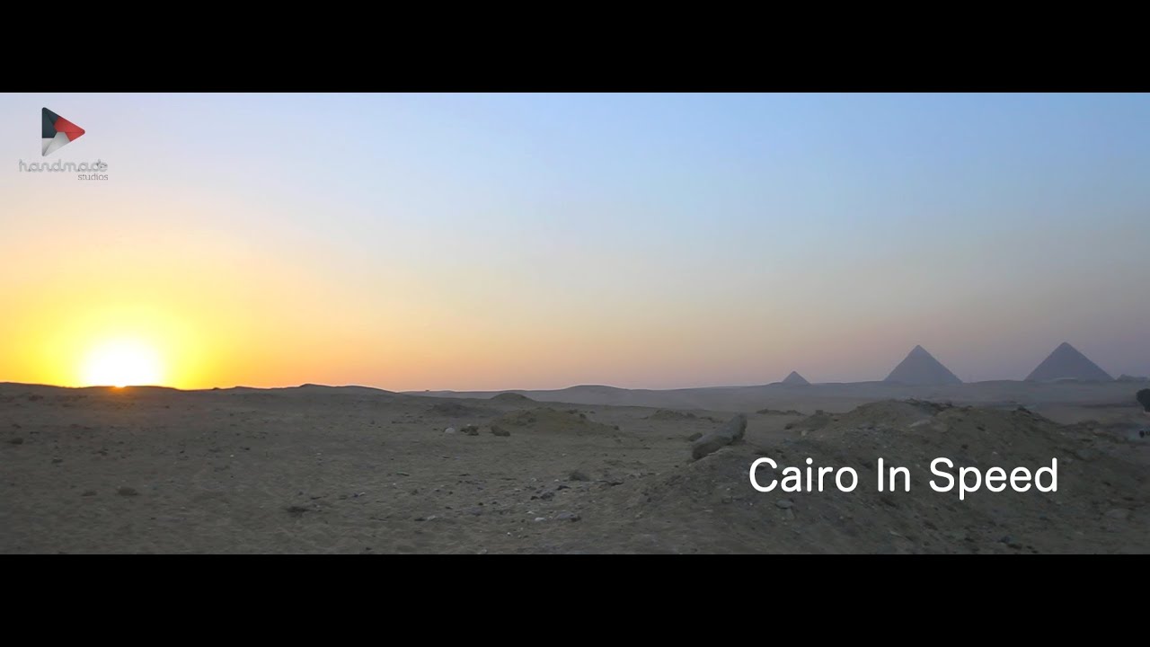 Cairo in speed - القاهرة في دقيقة - YouTube