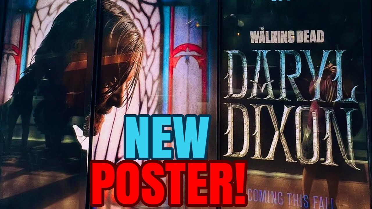 The Walking Dead: Daryl Dixon - Season 1 Poster REVEALED! - YouTube