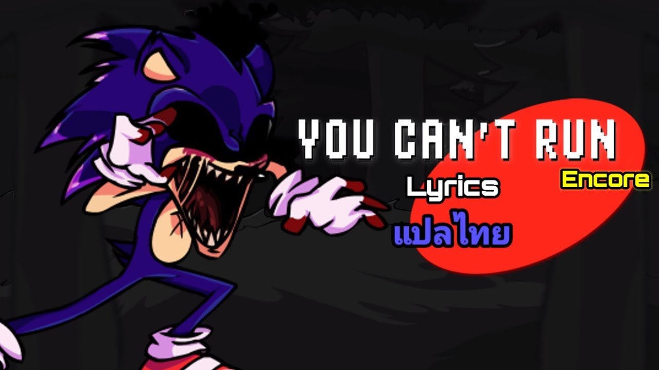 You can't run encore with lyrics | Friday night funkin' | แปลไทย - YouTube
